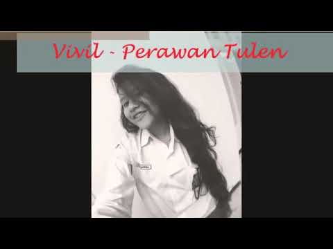 Perawan Tulen -Vivil