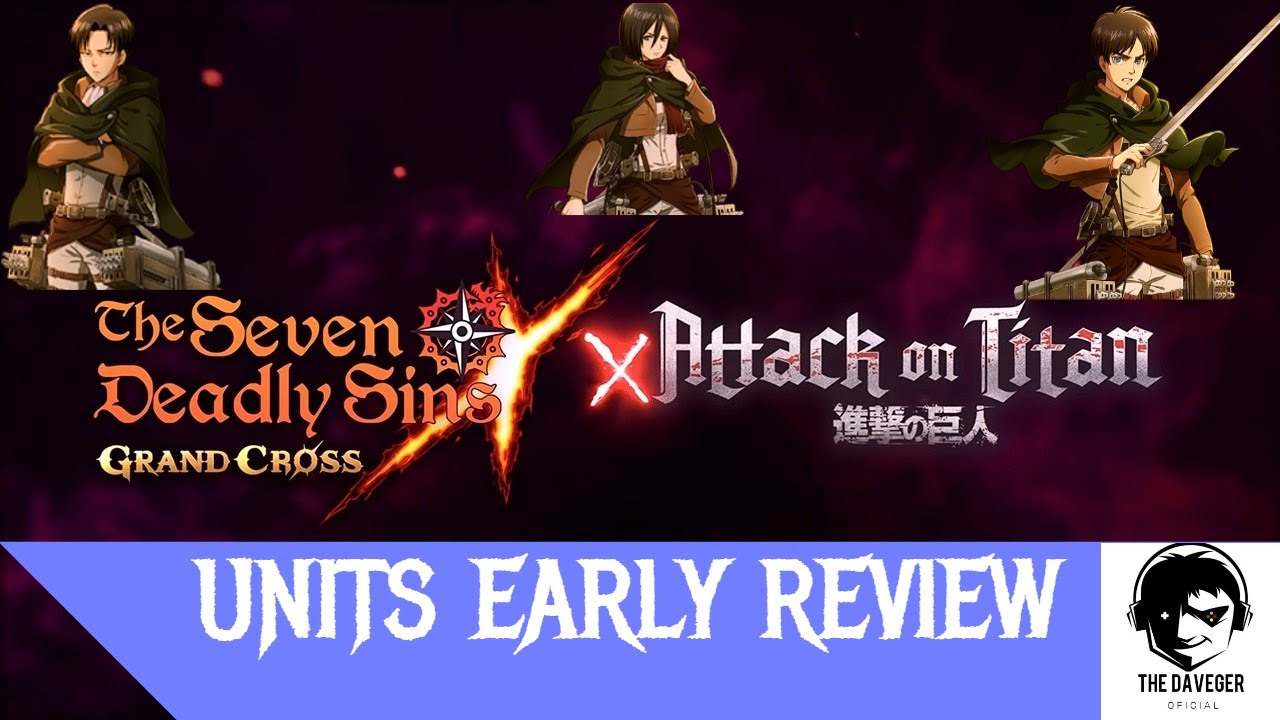 AOT X 7DS - COLLAB UNITS EARLY REVIEW!! ALREADY ON GLOBAL!!!!. - YouTube