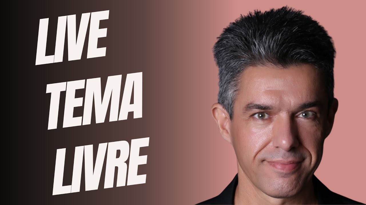 LIVE#390 TEMA LIVRE - YouTube
