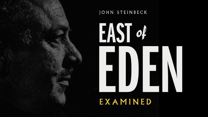 Short Summary East Of Eden