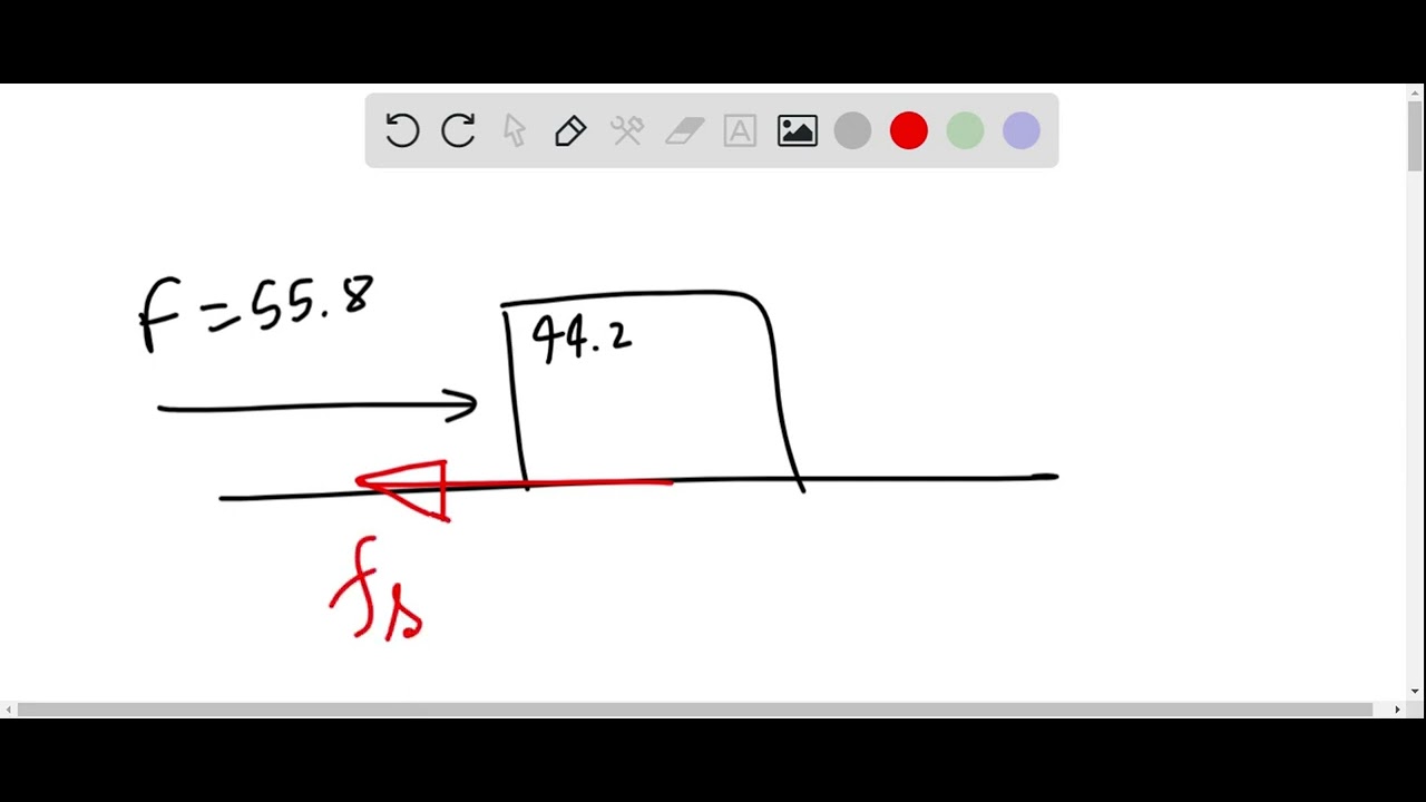 A stationary object with mass 44.2kg is shown in the picture below. The ...