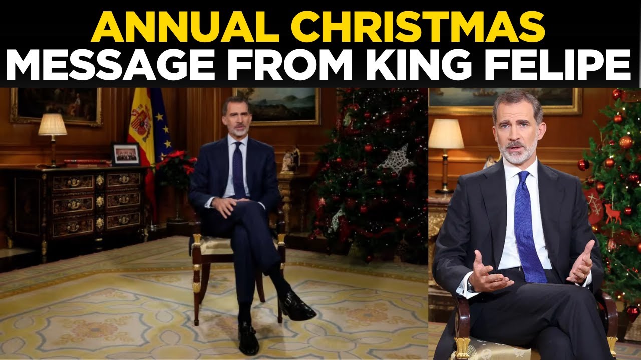 KING FELIPE'S CHRISTMAS ADDRESS LIVE | Speech: His Majesty King Felipe ...