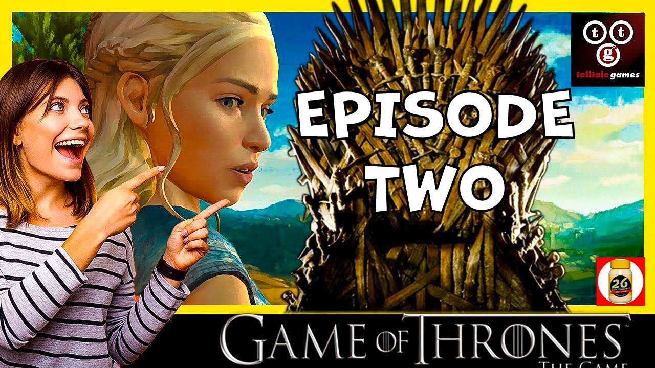 Game of Thrones A First Time {Telltale Games} Gameplay Episode 2 # ...