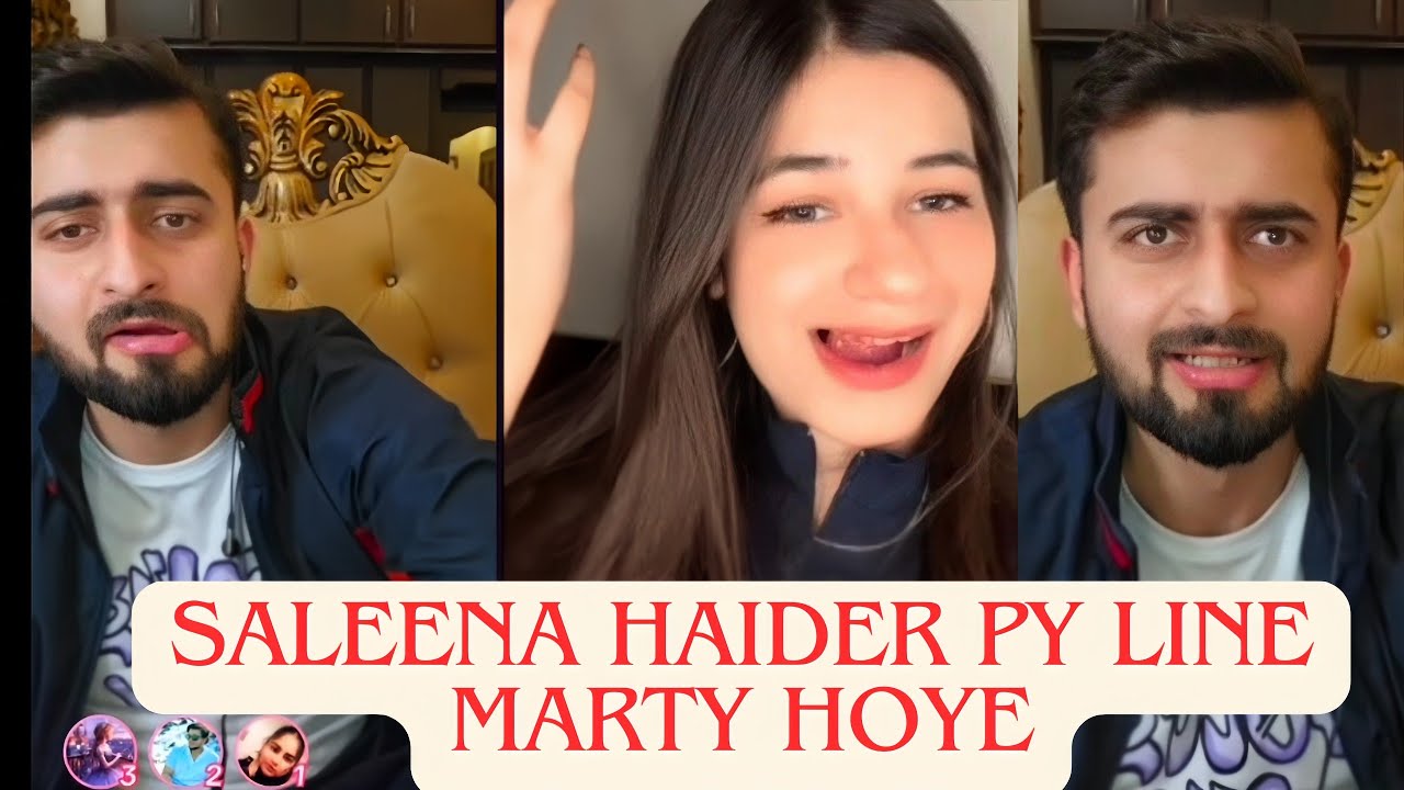 SALEENA Haider Shah py line Marty Hoye| TikTok live Match#live # ...