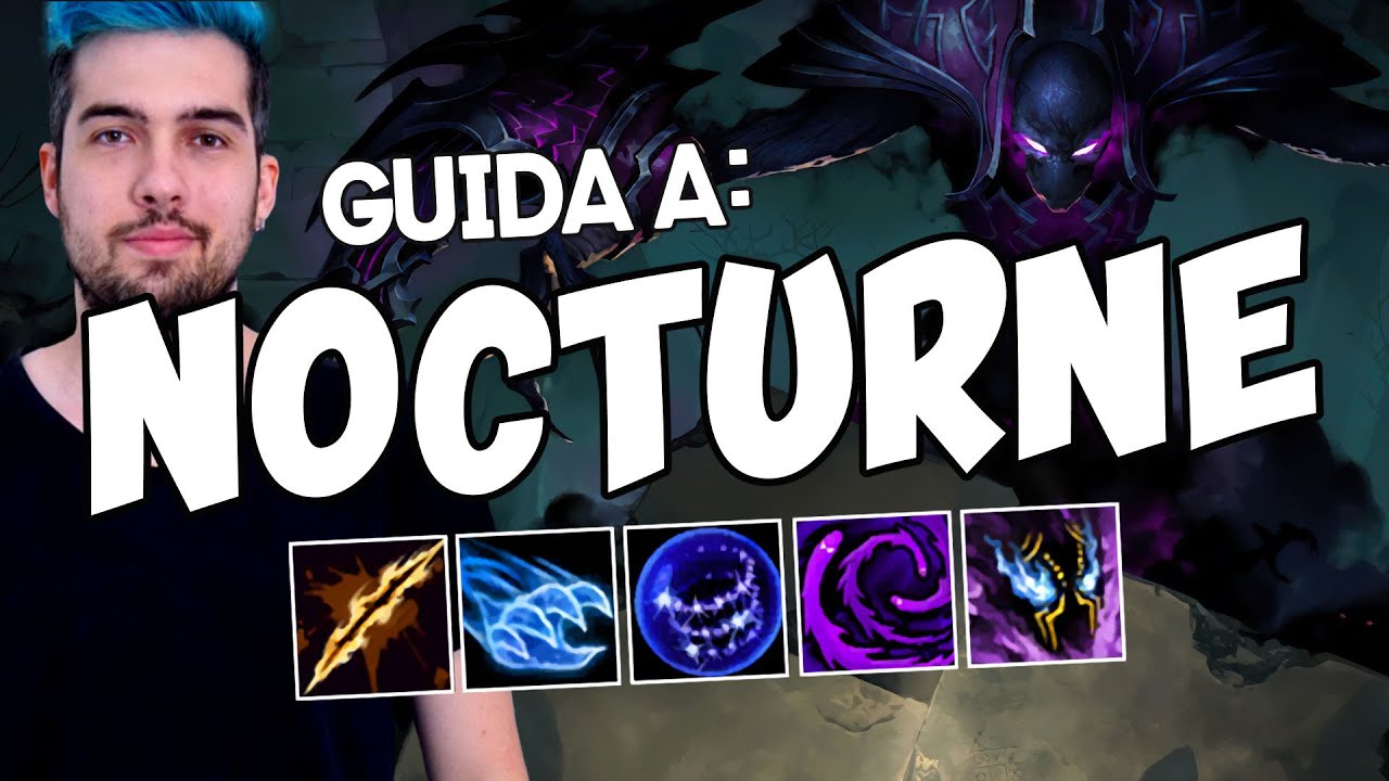 GUIDA CAMPIONE NOCTURNE | Build, Rune, Abilità e Combo! Tips & Tricks ...