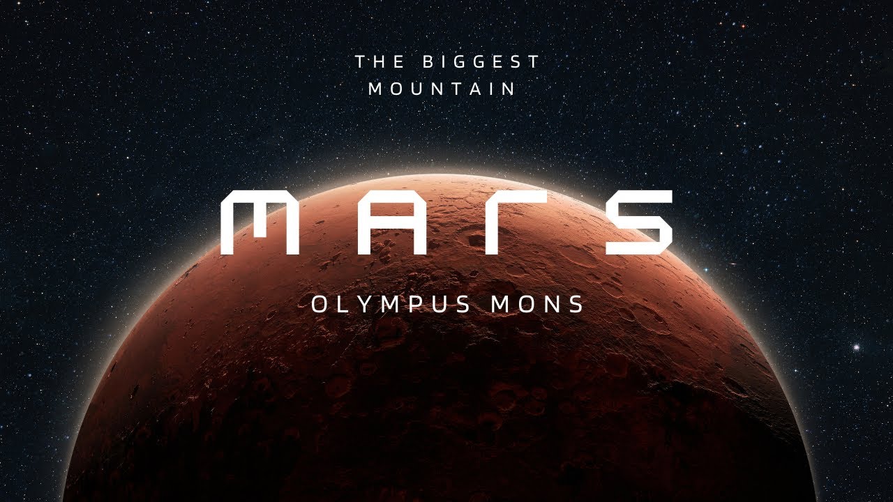 The Tallest Mountain In The Solar System Olympus Mons On Mars YouTube the-tallest-mountain-in-the-solar-system-olympus-mons-on-mars-youtube