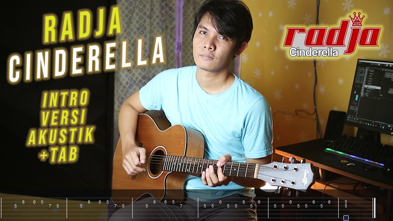 Radja - Cinderella Intro Gitar Cover + TAB ( Versi Akustik) - YouTube