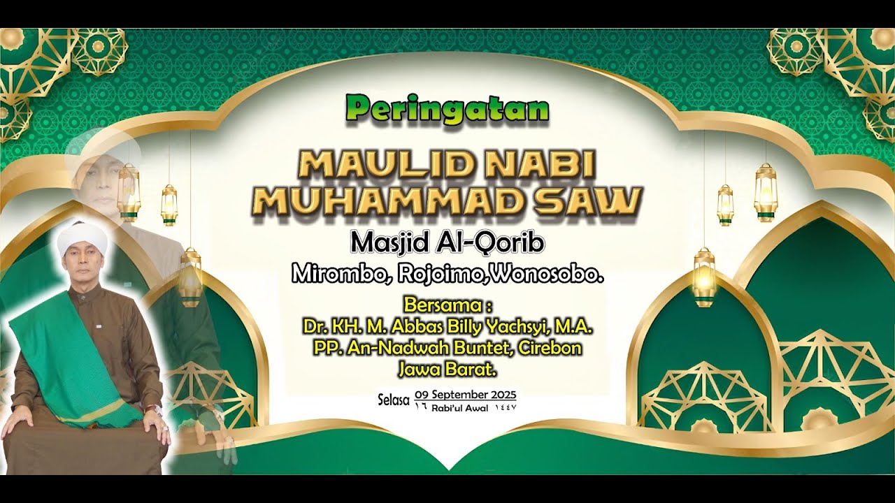 Pengajian Peringatan Maulid Nabi Muhammad SAW || DR.KH.M.Abbas Billy ...