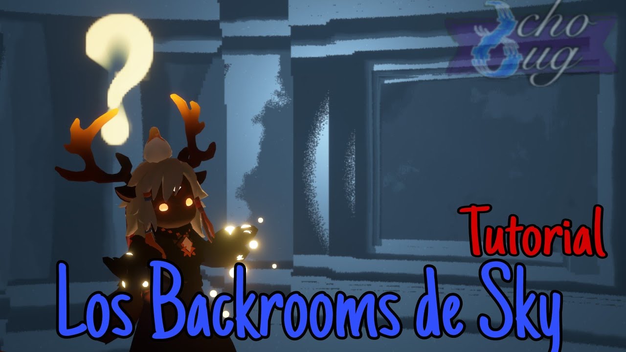 El lugar más extraño de Sky | Los Backrooms son reales | Tutorial | Sky: Niños de la Luz ...