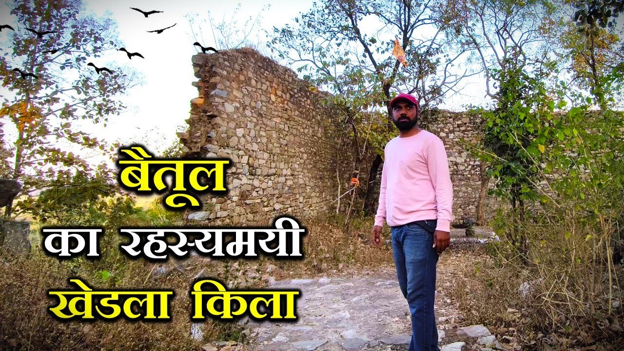 Khedla Kila Betul – A mysterious fort filled with history, thrill, and ...