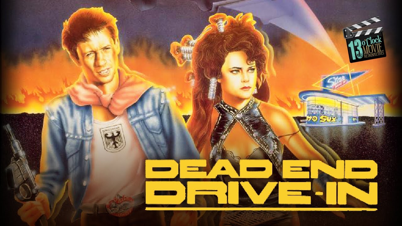 Movie Retrospective: Dead End Drive-In (1986) - YouTube