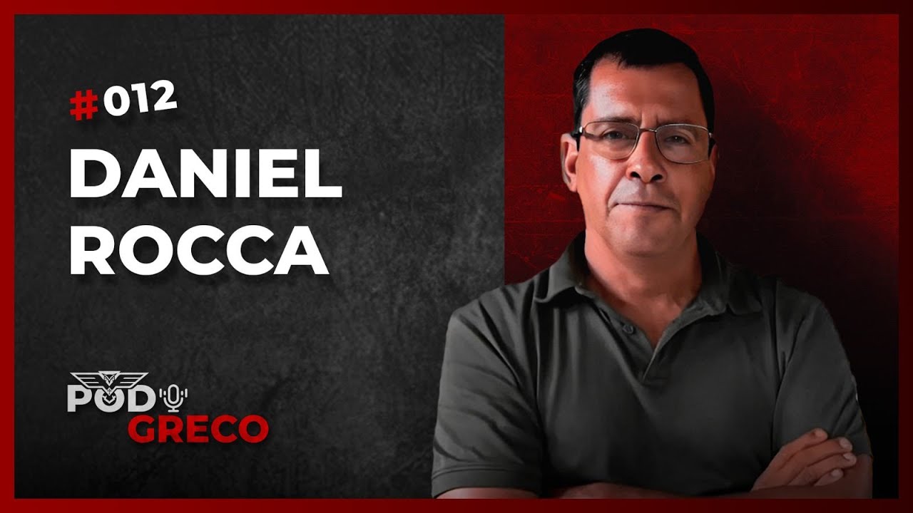 Daniel Rocca no Pod Greco #012 - YouTube