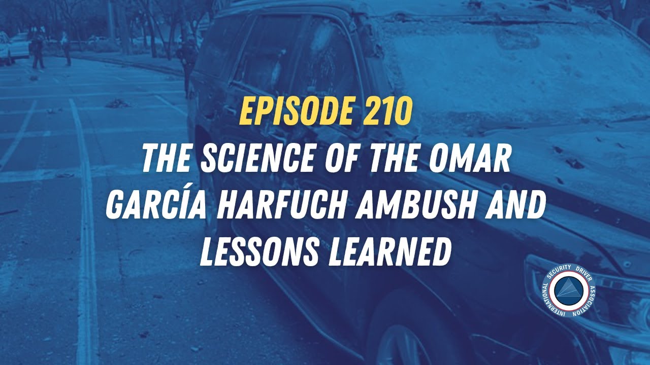 Episode 210 - The Introduction to The Science of a Vehicle Ambush - YouTube