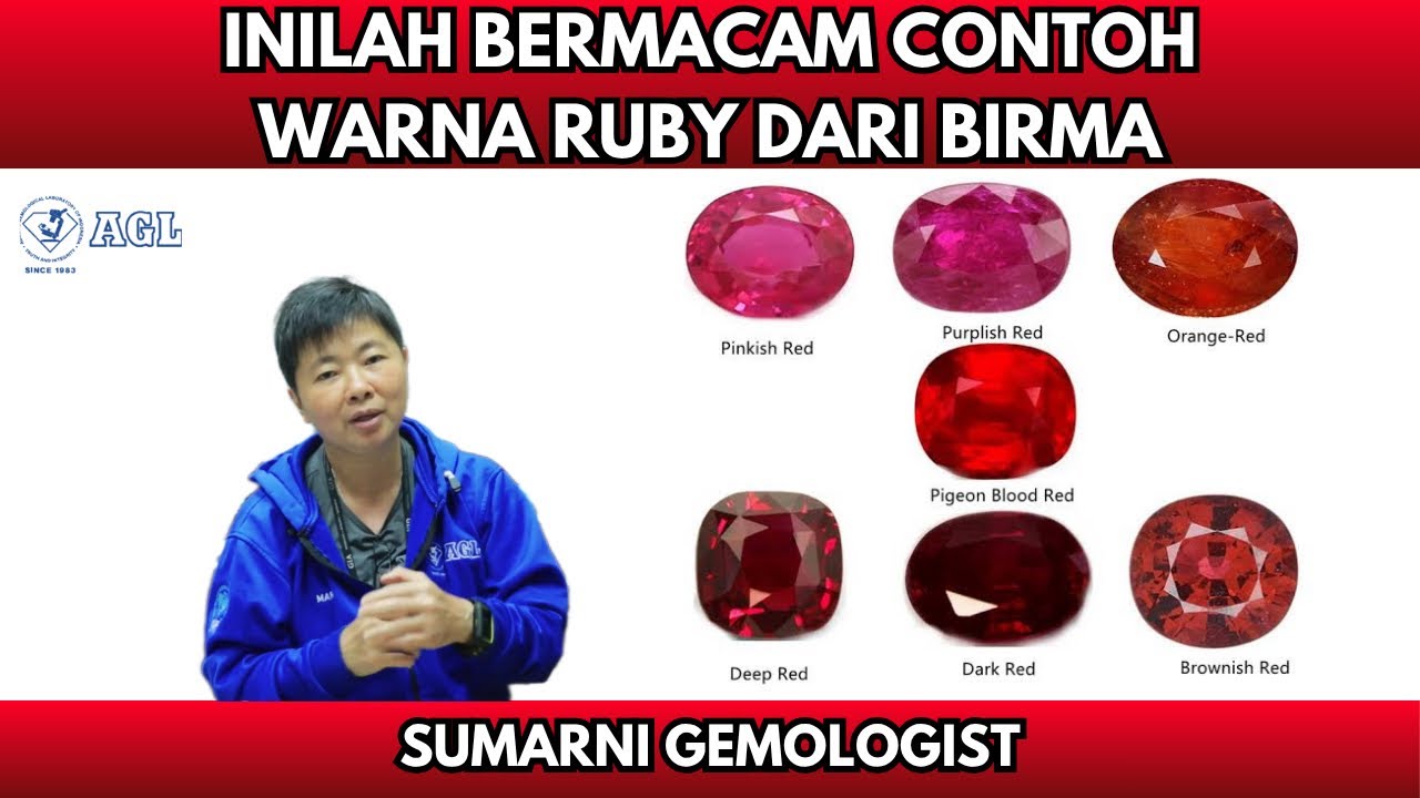 MENGENAL VARIASI WARNA RUBY BURMA - YouTube