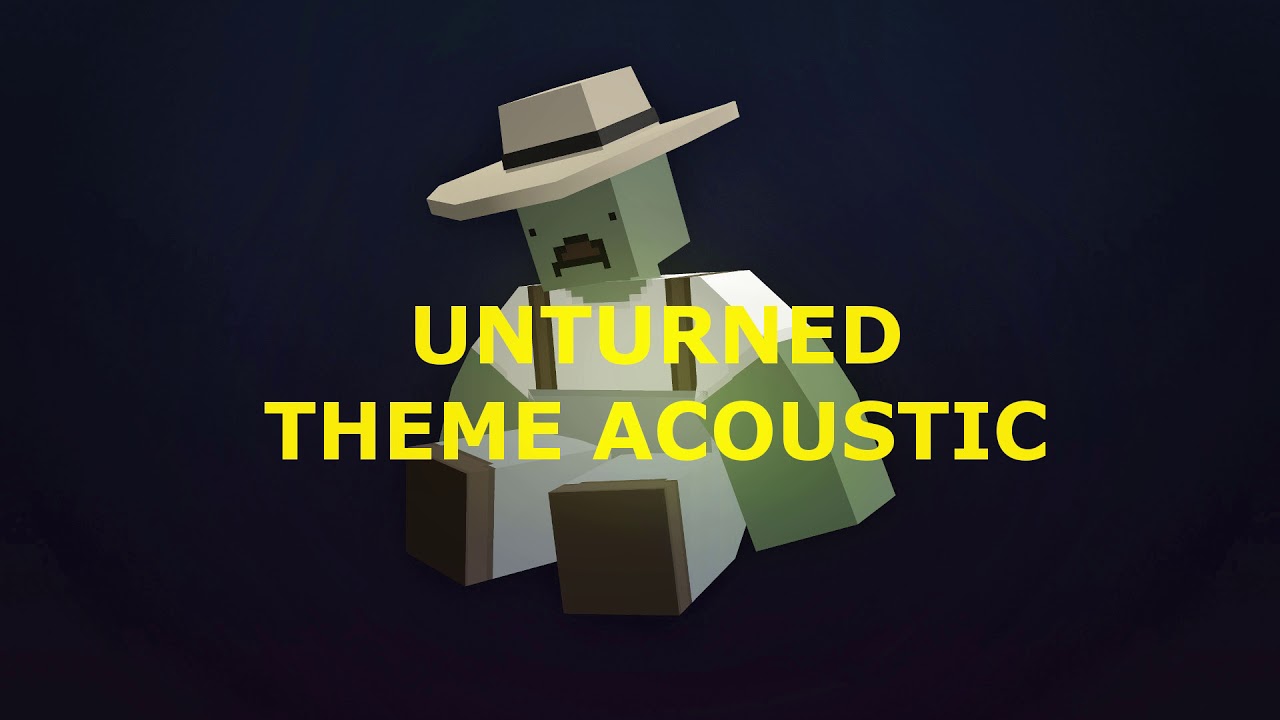 Unturned - Acoustic Guitar Cover - Main Theme (Tears From Heaven by ...