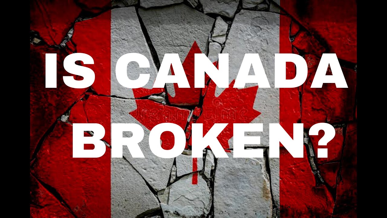 Is Justin Trudeau's Canada Broken? - YouTube