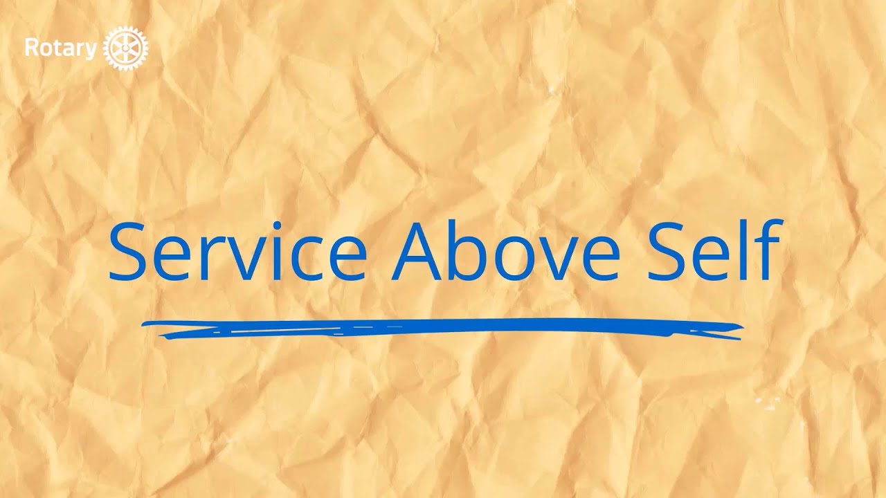Rotary International: Member Experiences - Service Above Self - YouTube