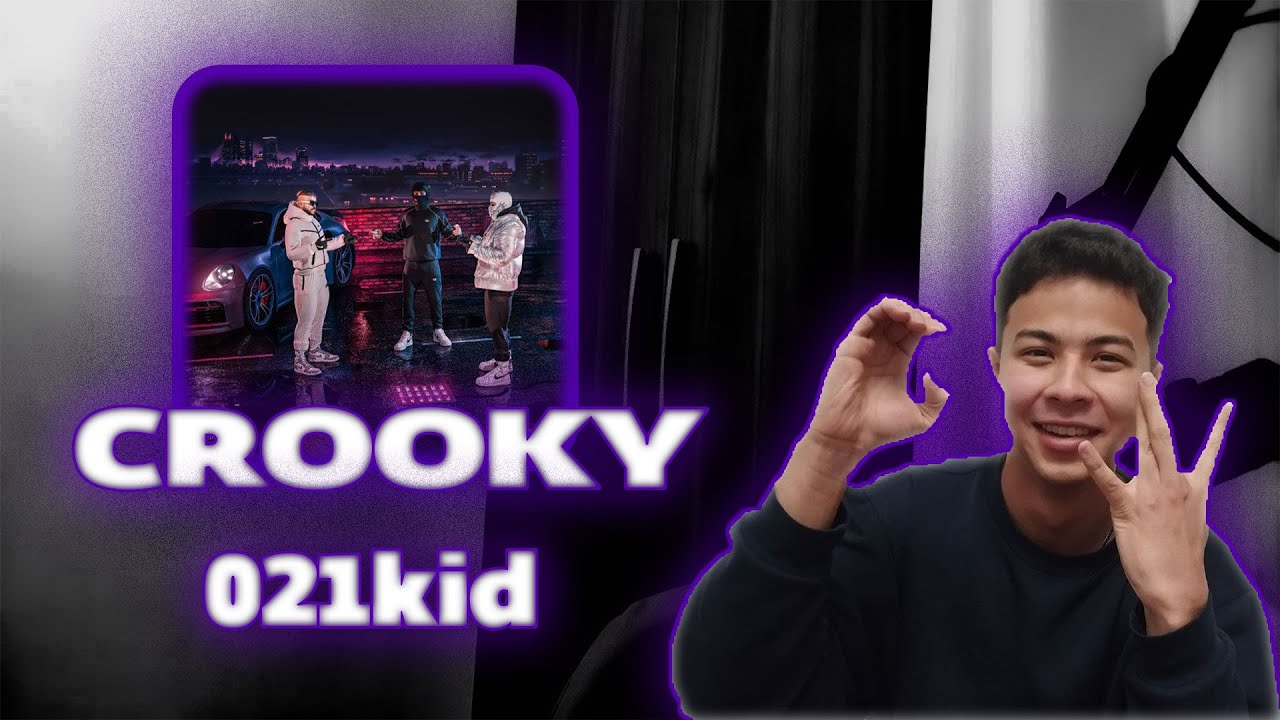 021kid - Crooky [Official Audio] - (Reaction) - YouTube