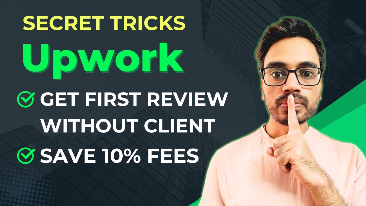 Get First Review On Upwork FREE | Save Upwork Fees | Upwork Tips And Tricks | Lokesh Gocher ...