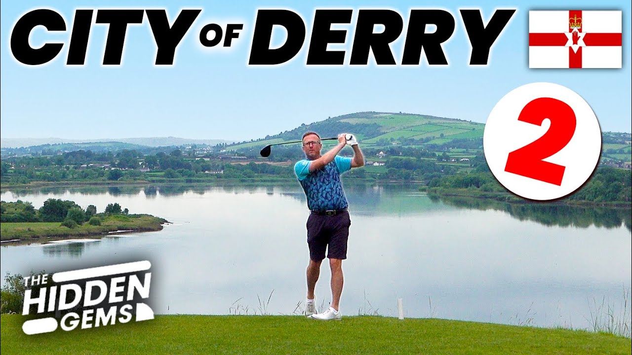 The best kept secret in golf - THE CITY OF DERRY GOLF CLUB - YouTube
