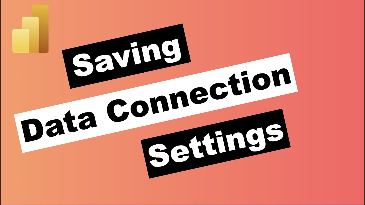 How To Save Data Connection Settings In Power BI Using PBIDS File YouTube How To Save Data Connection Settings In Power BI Using PBIDS File YouTube