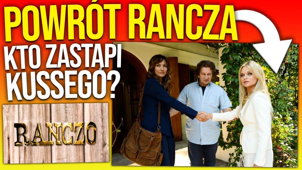Powrót Rancza? Kto zastąpi Pawła Królikowskiego w roli Kusego? - YouTube