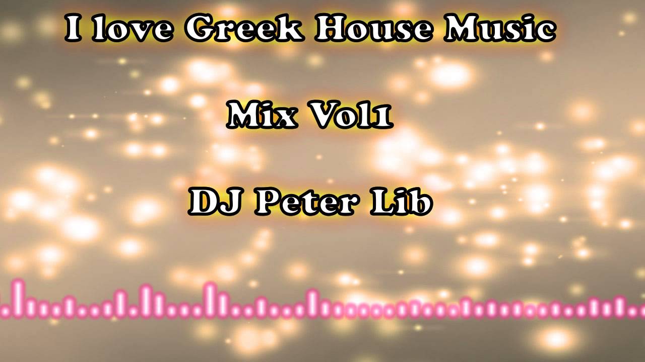 Greek house songs mix vol1 2013 ( DJ Peter Lib ) - YouTube