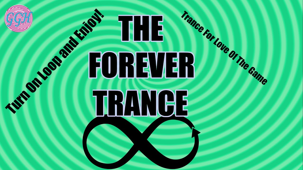 The Forever Trance (Loopable Audio) - YouTube