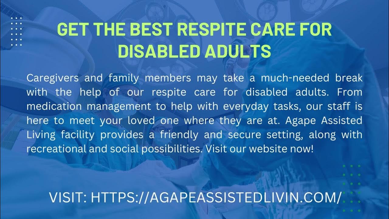 Get The Best Respite Care For Disabled Adults YouTube get-the-best-respite-care-for-disabled-adults-youtube
