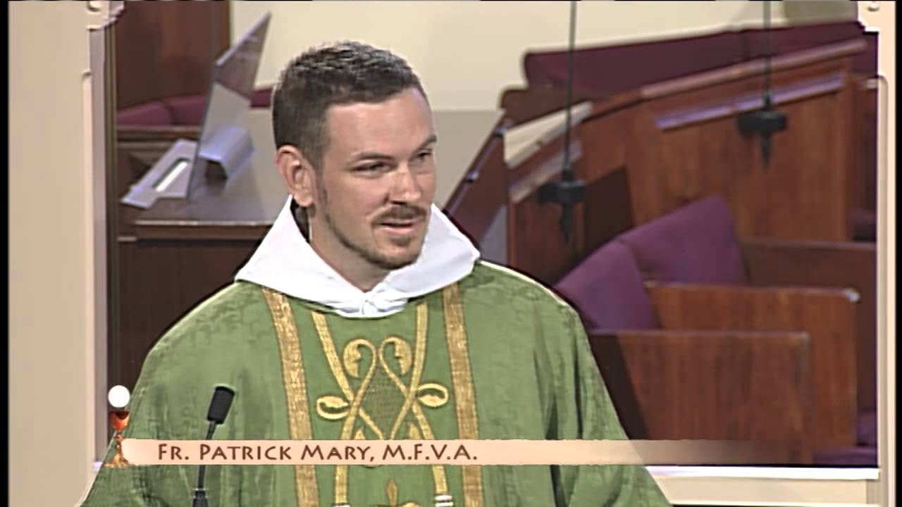 Daily Catholic Mass - 2015-08-03 - Fr. Patrick Mary - YouTube