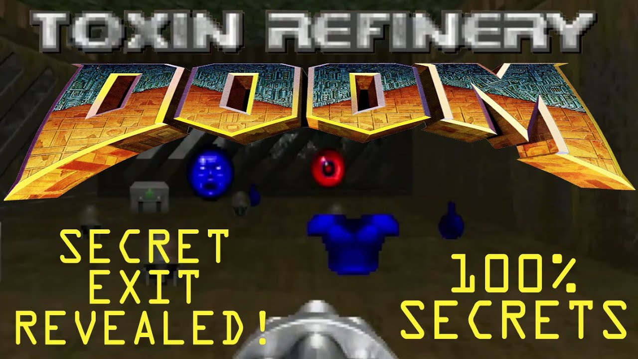 DOOM 100% Secrets in The Toxin Refinery with Secret Exit. E1M3 #doom # ...