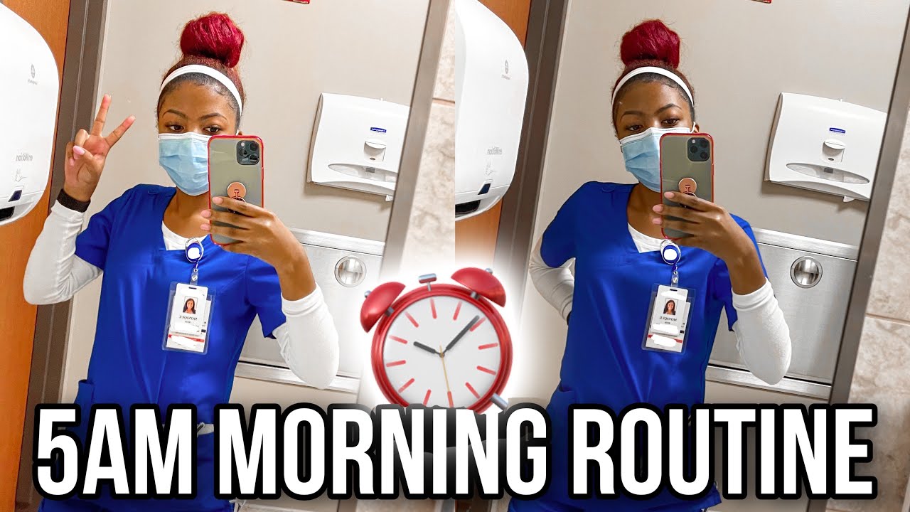 5AM MORNING ROUTINE AS A NURSE - YouTube