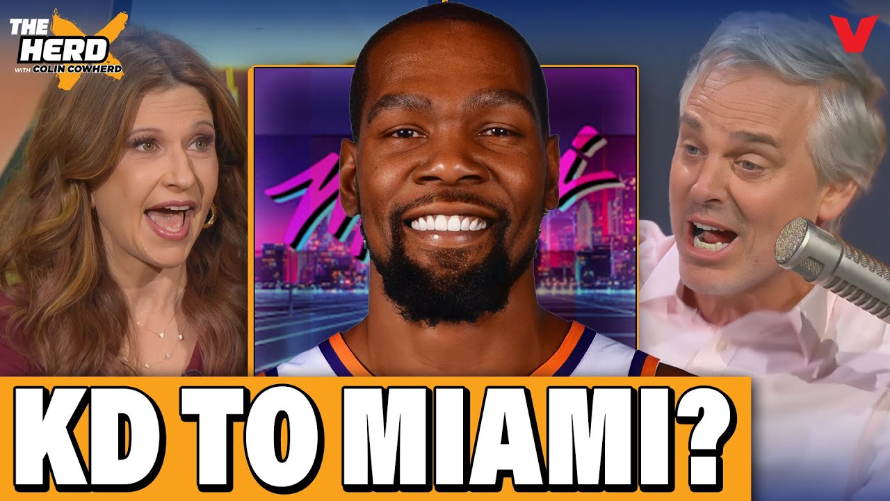 Why Kevin Durant should LEAVE Suns for Miami Heat | THE HERD NBA w ...
