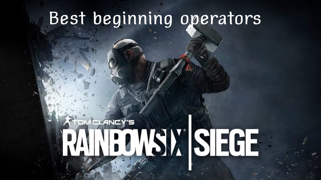 Best beginner operators | Rainbow Six Siege - YouTube