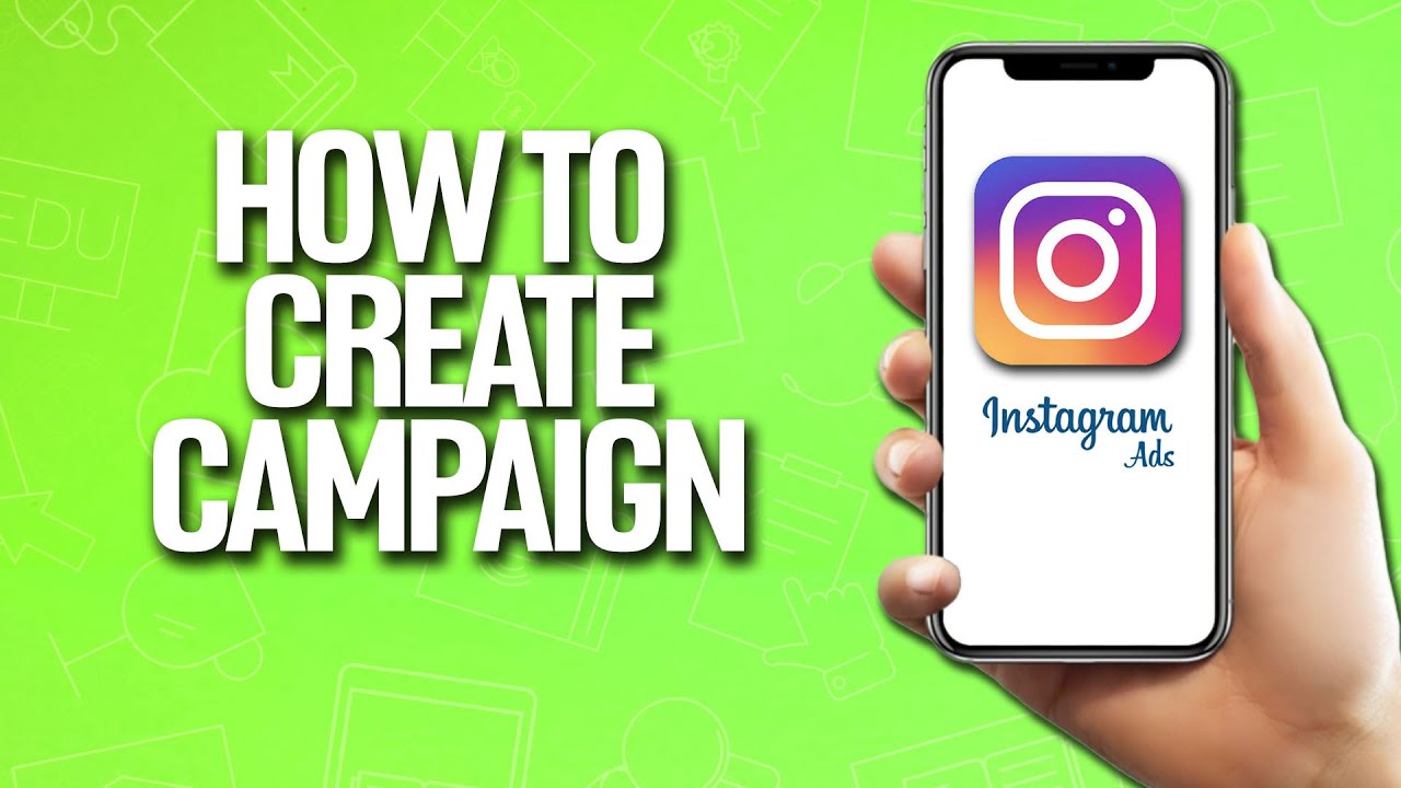 How To Create Campaign In Instagram Ads Tutorial - YouTube