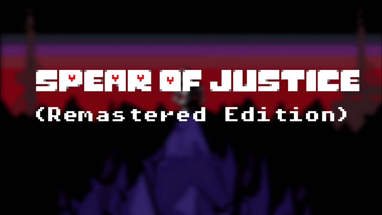 Spear of Justice (Remastered Edition) - Undertale - YouTube