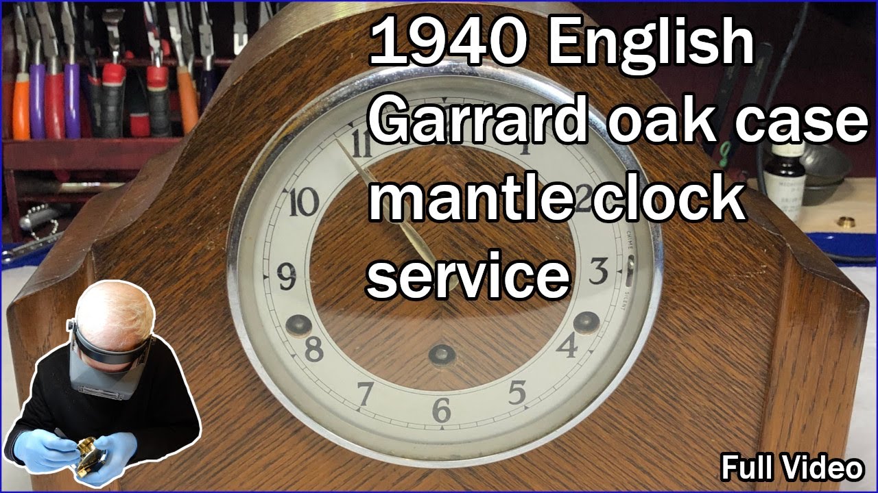 1940 Vintage Garrard oak mantle clock service - Full Video - YouTube