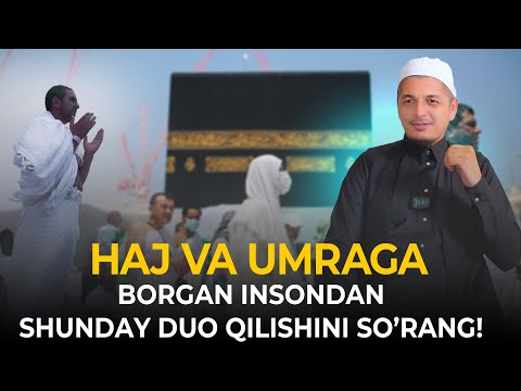УМРАГА  БОРГАН ИНСОНДИ ЗИЁРАТИГА БОРСАНГИЗ АЛБАТТА ШУНИ СЎРАНГ! | РУСТАМЖОН ДОМЛА