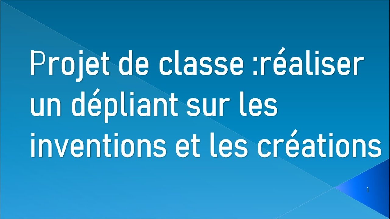💠Projet de classe :réaliser un dépliant sur les inventions et les ...