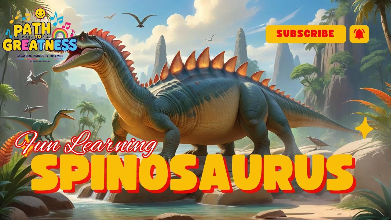 🦖 Spinosaurus - Hari ng Ilog | Dino Nursery Rhyme for Kids ...