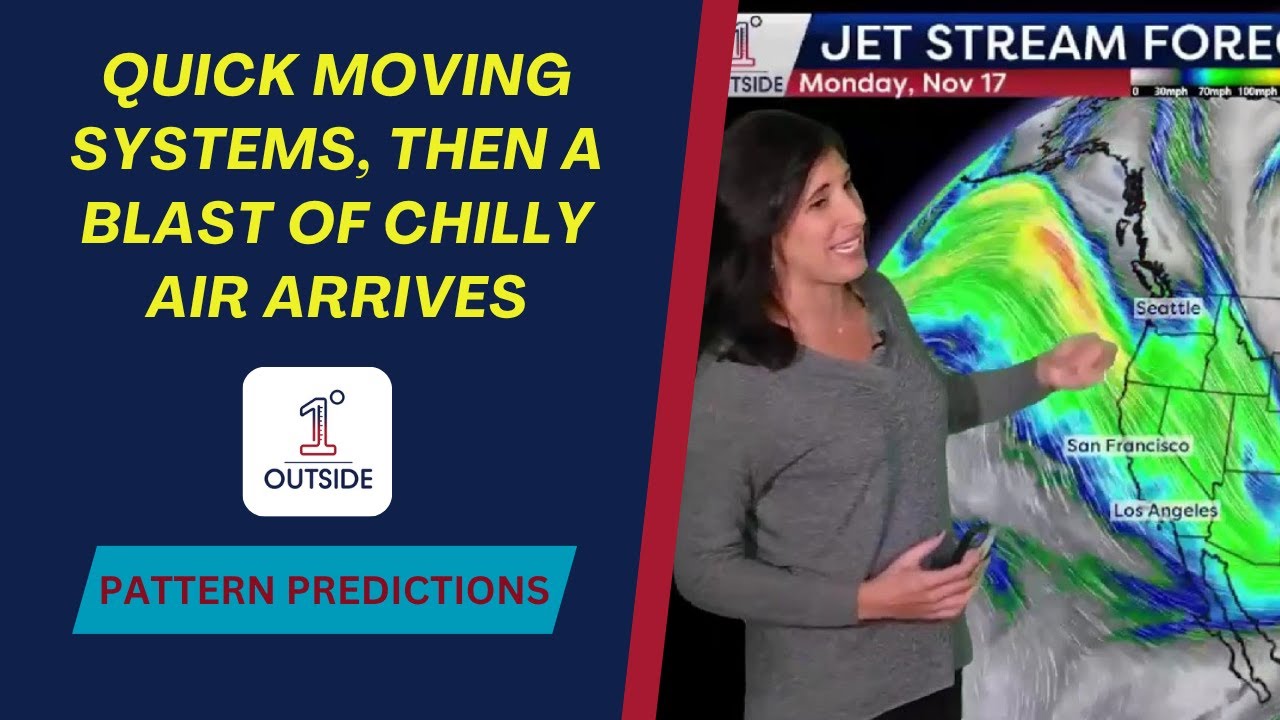 Pattern Predictions: Fast Flow this Week, Early-Week Cold Snap ...