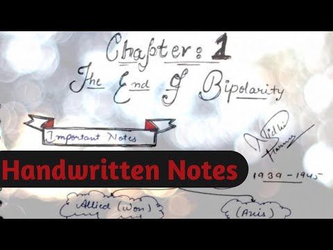 Handwritten Notes || Chapter=1 ||The End of Bipolarity || Political ...