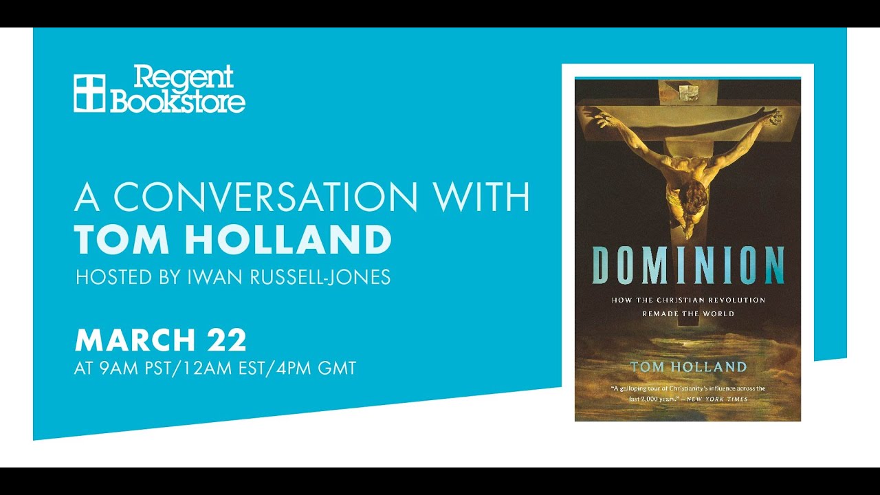 Tom Holland Interview - Dominion: How The Christian Revolution Remade ...