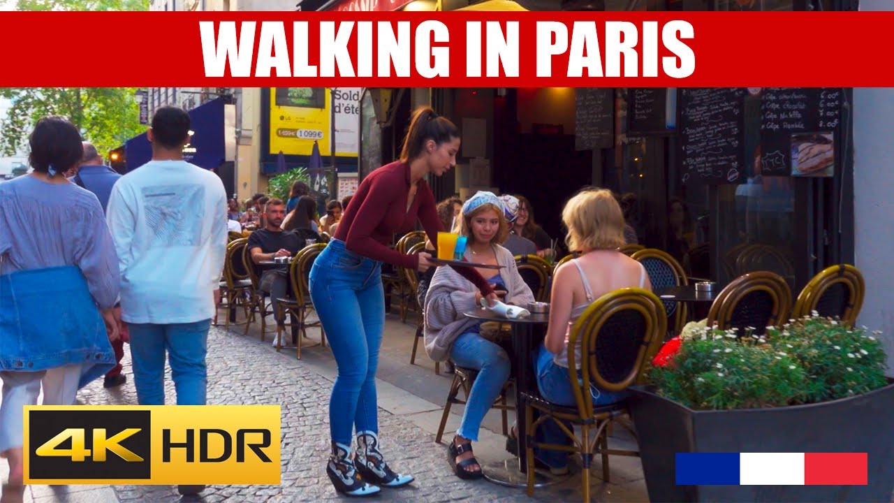 【4K HDR】Paris Early Evening Walk (Bars, Cafes, Restaurants, and ...