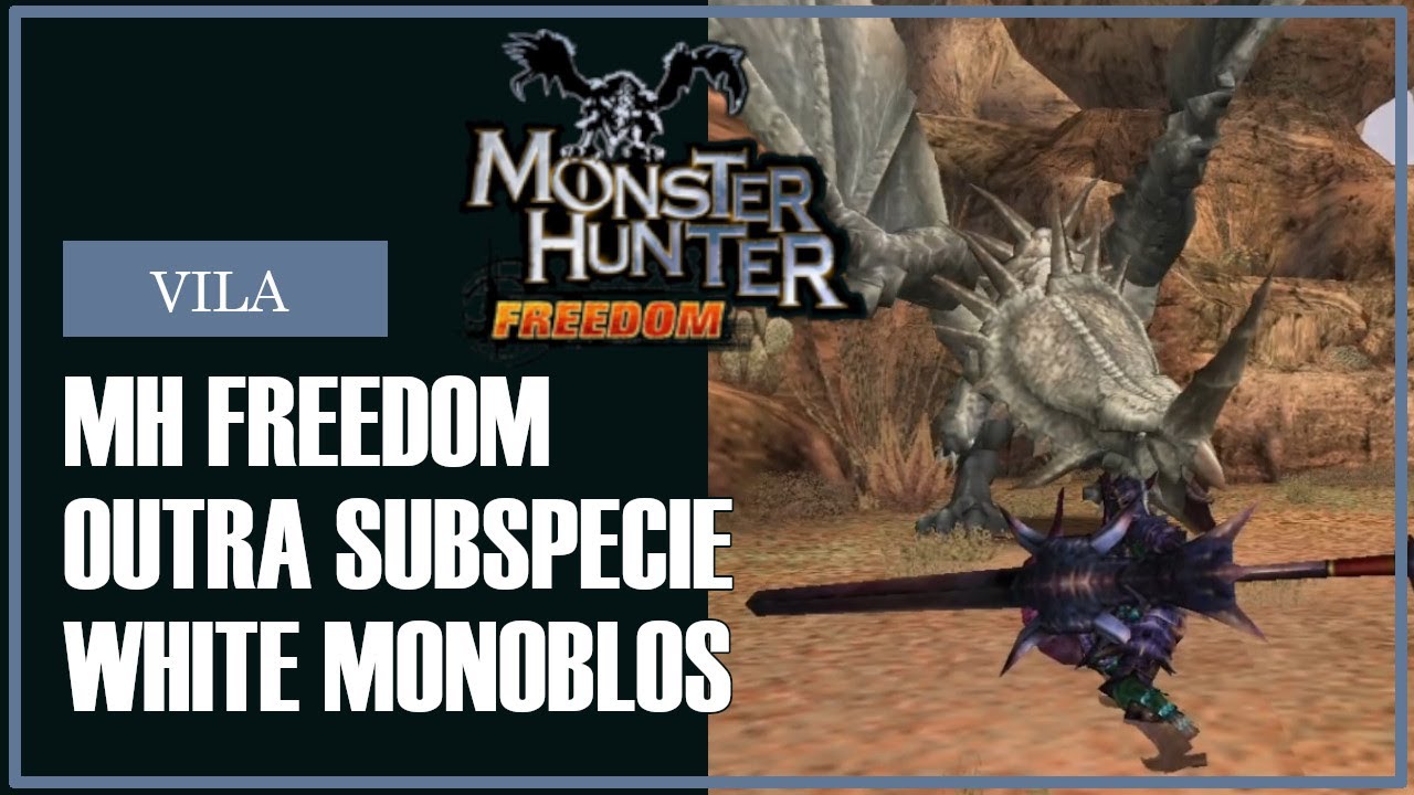 Monster Hunter Freedom 1 - O chefe final na sua outra forma! WHITE MONOBLOS! |DETONADO#54| - YouTube