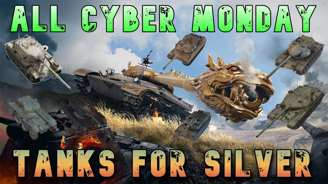 All Cyber Monday Tanks For Silver! ll Wot Console - World of Tanks ...