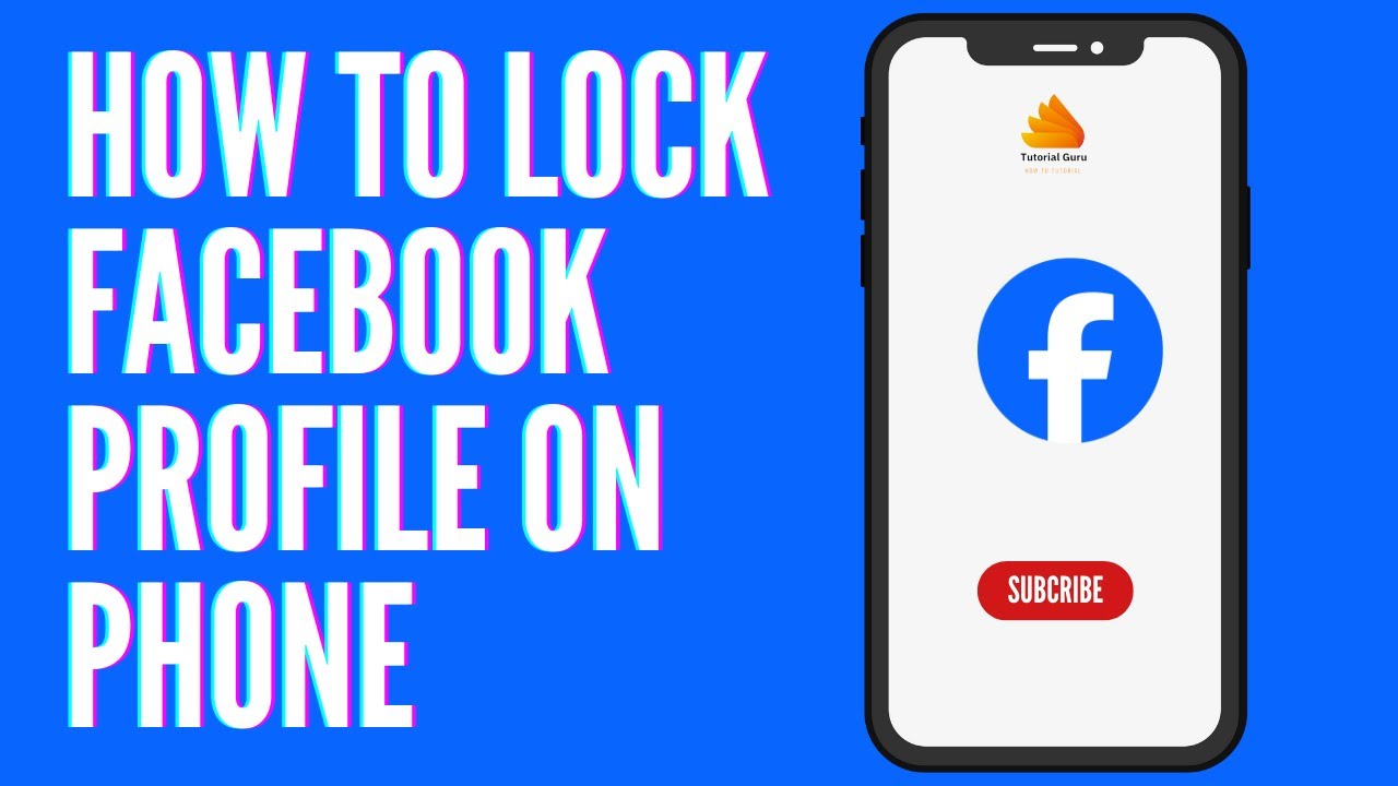 How to Lock Facebook Profile on Phone | Secure Your Facebook in 2025 ...