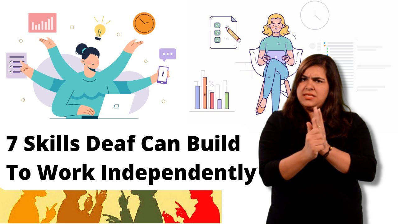 7 Skills Deaf Can Build To Work Independently - YouTube