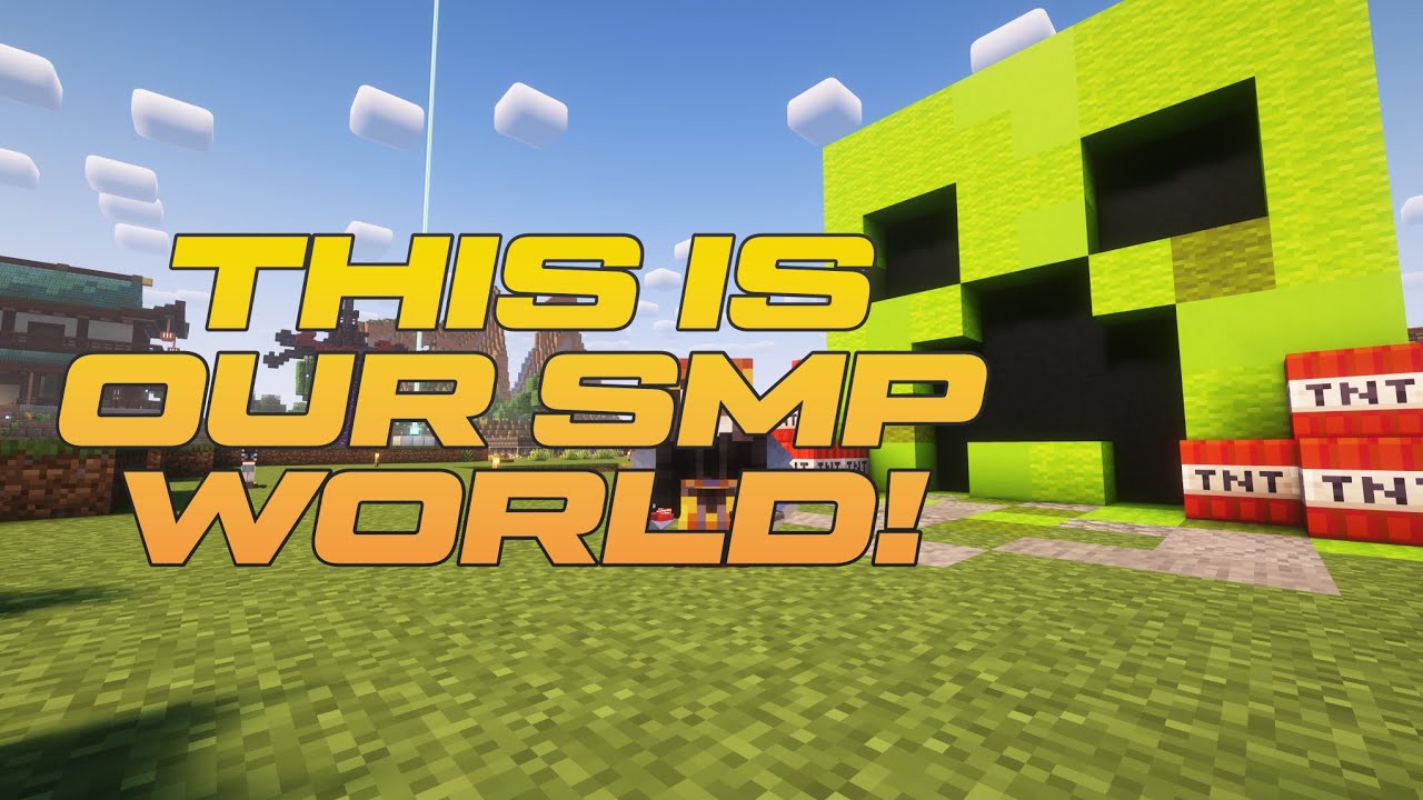 THIS IS OUR SMP WORLD! - YouTube