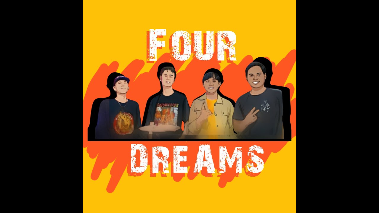 Four Dreams - Meraih Impian - YouTube